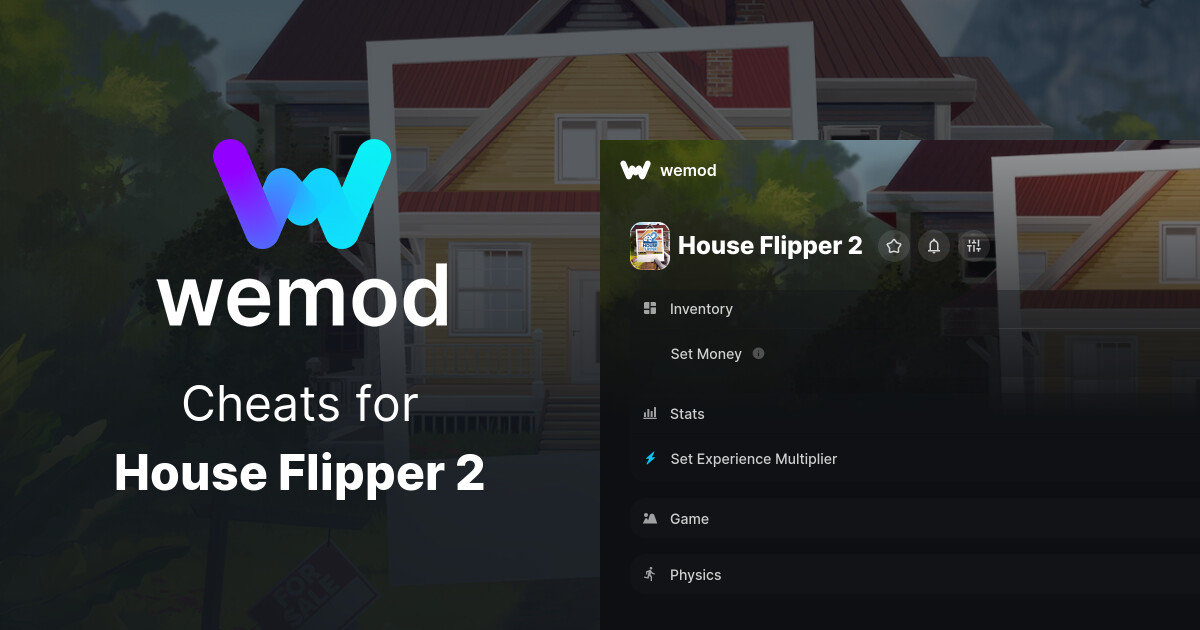 House Flipper 2 Cheats & Trainers for PC | WeMod