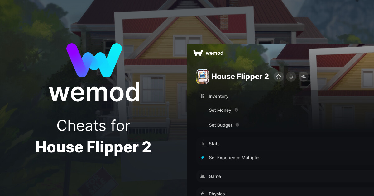 House Flipper 2 Cheats & Trainers for PC | WeMod