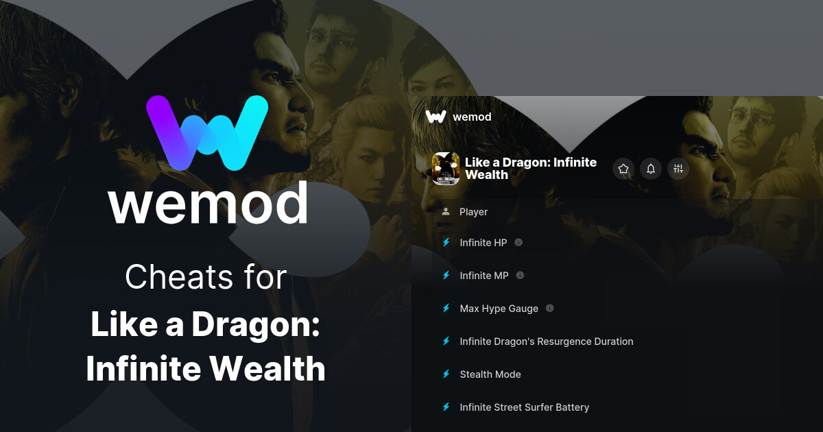 Like a Dragon: Infinite Wealth Cheats, Trainers and Maps for PC | WeMod