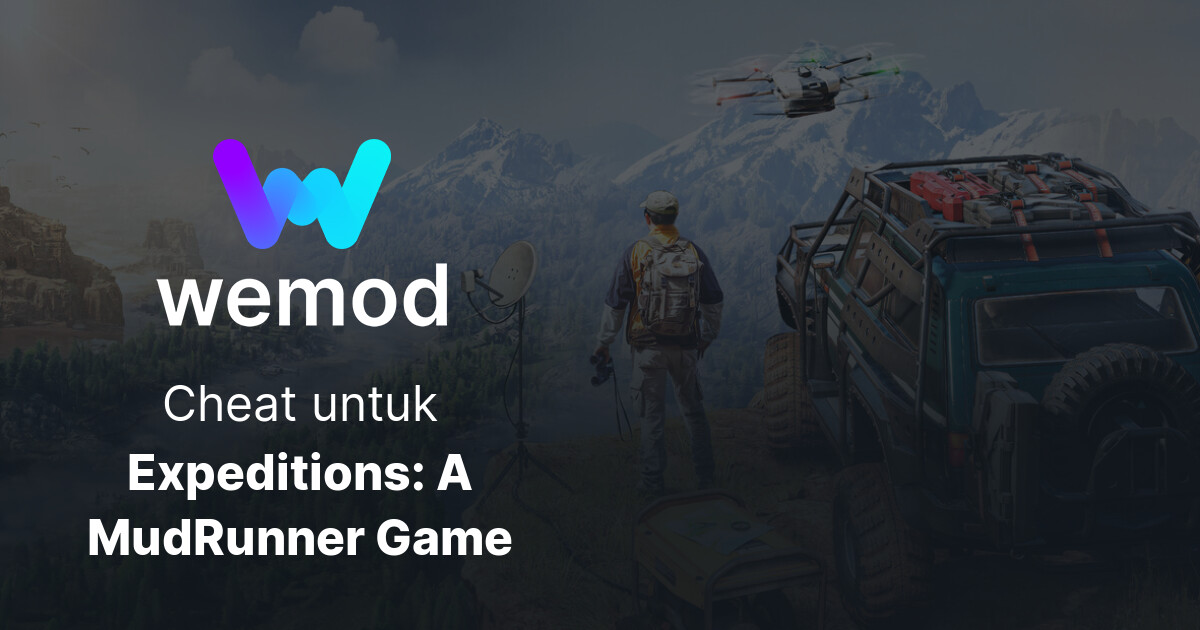 Cheat & Trainer Expeditions: A MudRunner Game untuk PC | WeMod