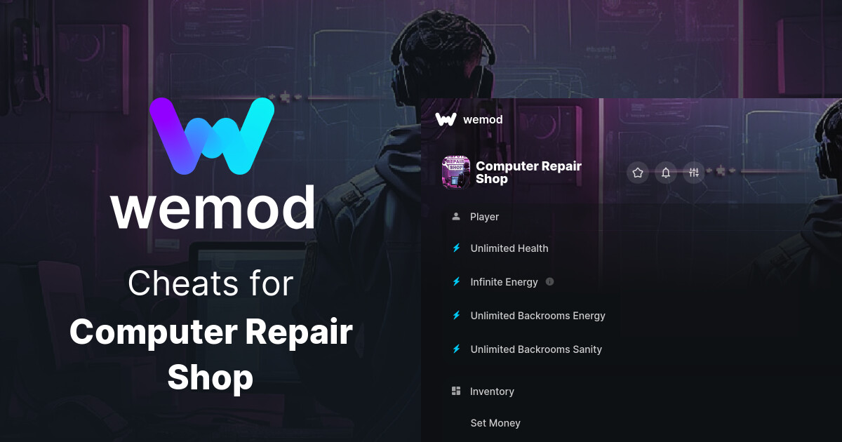 Computer Repair Shop Cheats & Trainers for PC | WeMod