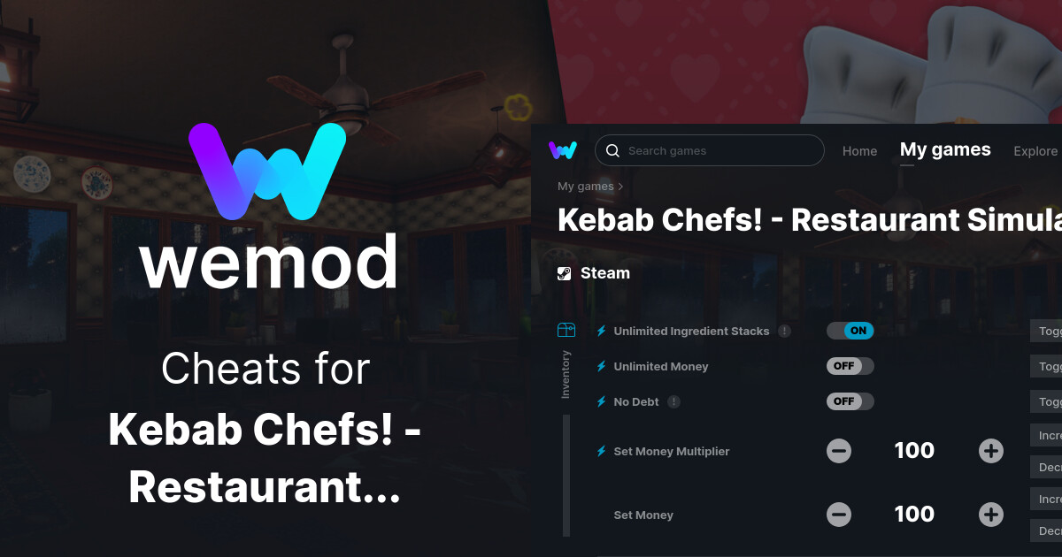 Kebab Chefs! - Restaurant Simulator Cheats & Trainers for PC | WeMod