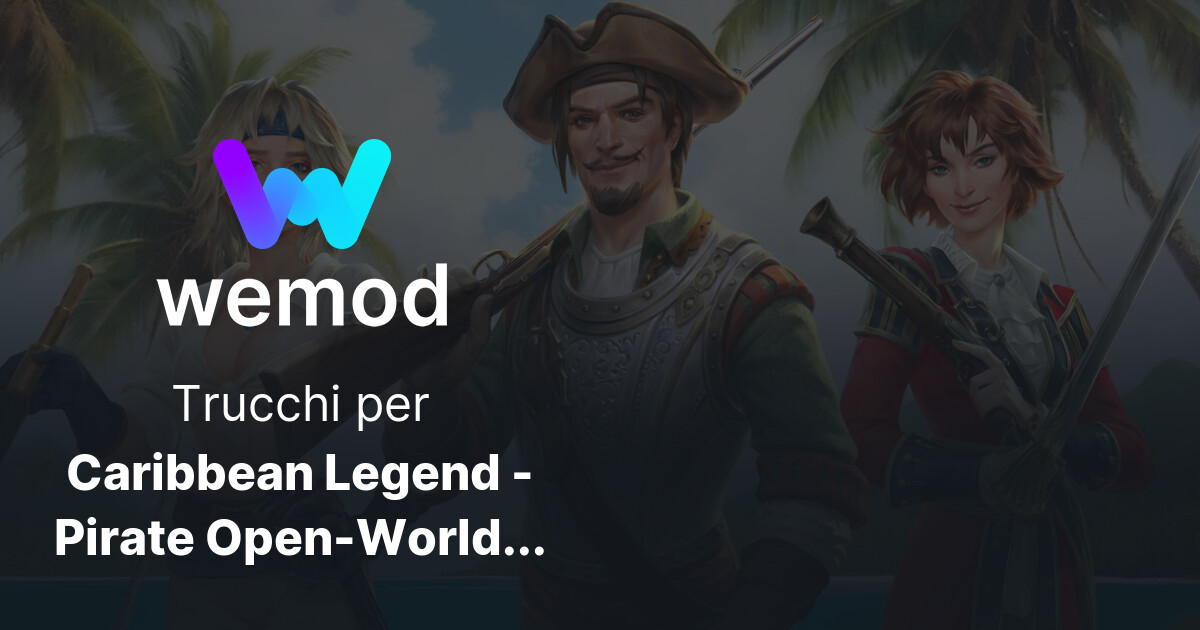 Traguardi di Caribbean Legend - Pirate Open-World RPG per Steam | WeMod
