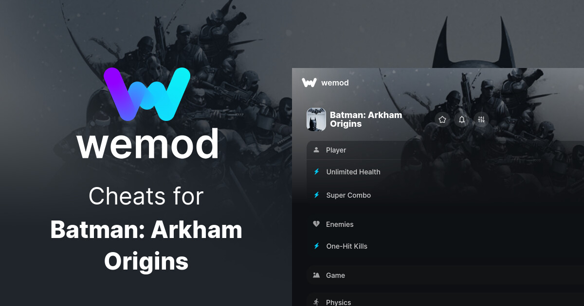 Batman: Arkham Origins Cheats & Trainers for PC | WeMod