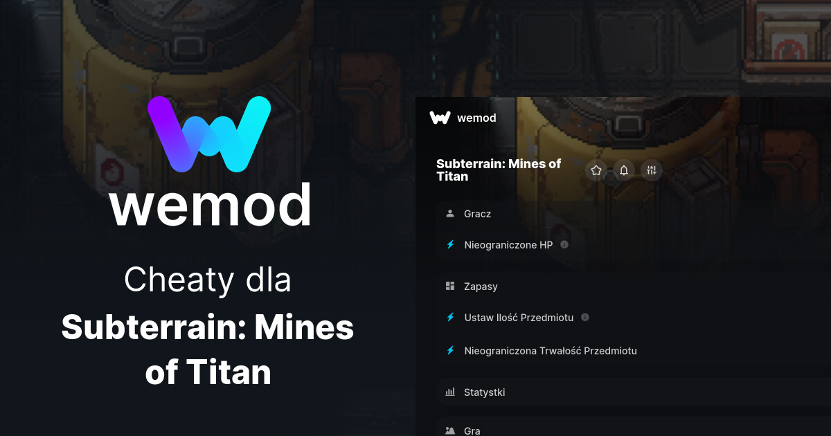 Subterrain: Mines of Titan – cheaty i trainery na PC – WeMod
