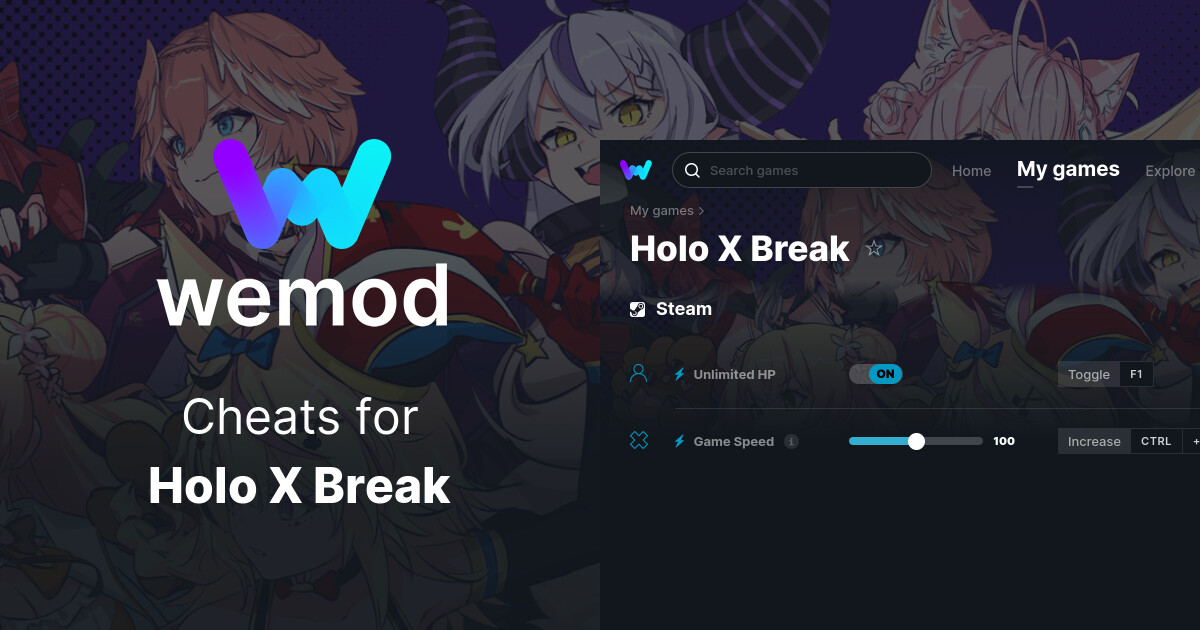 Holo X Break Cheats & Trainers for PC | WeMod