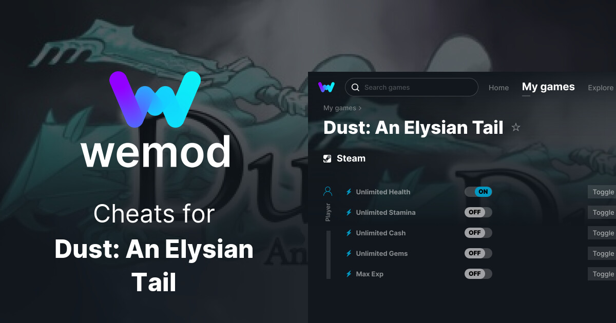 Dust: An Elysian Tail Cheats and Trainers for PC - WeMod