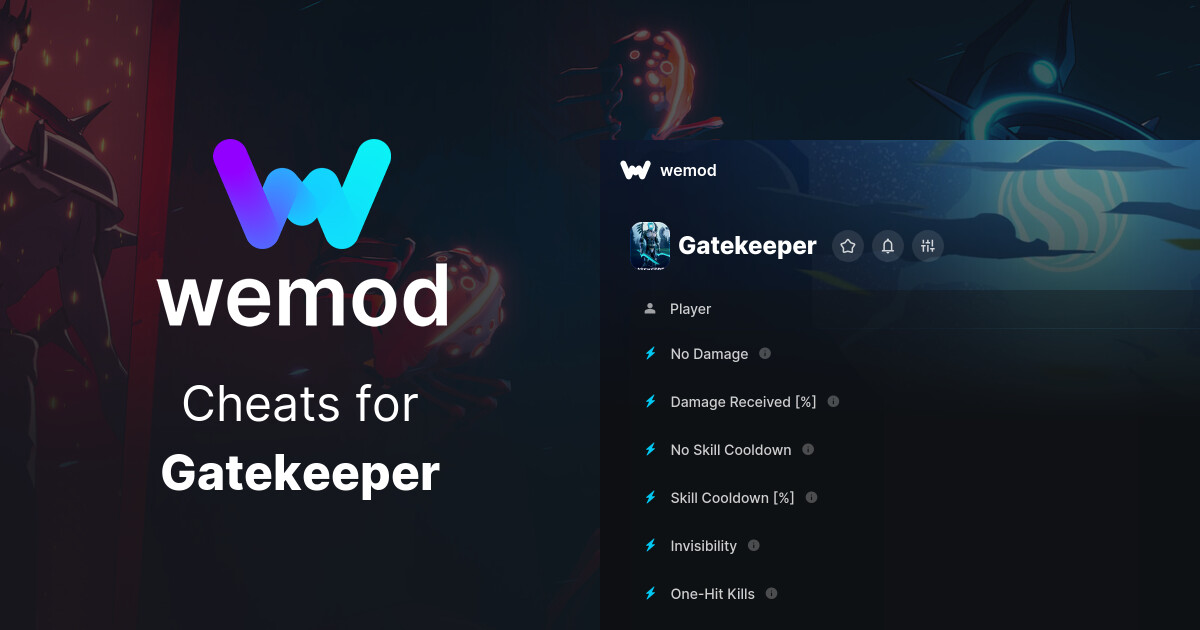 Gatekeeper Cheats & Trainers for PC | WeMod