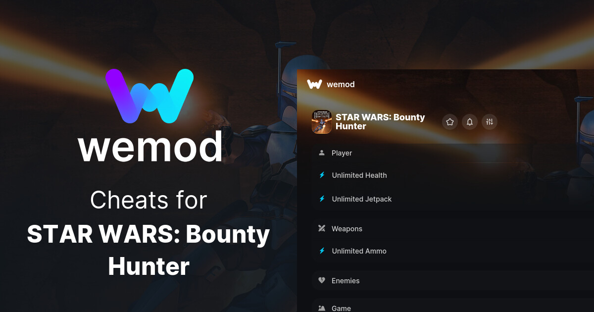 STAR WARS: Bounty Hunter Cheats & Trainers for PC | WeMod