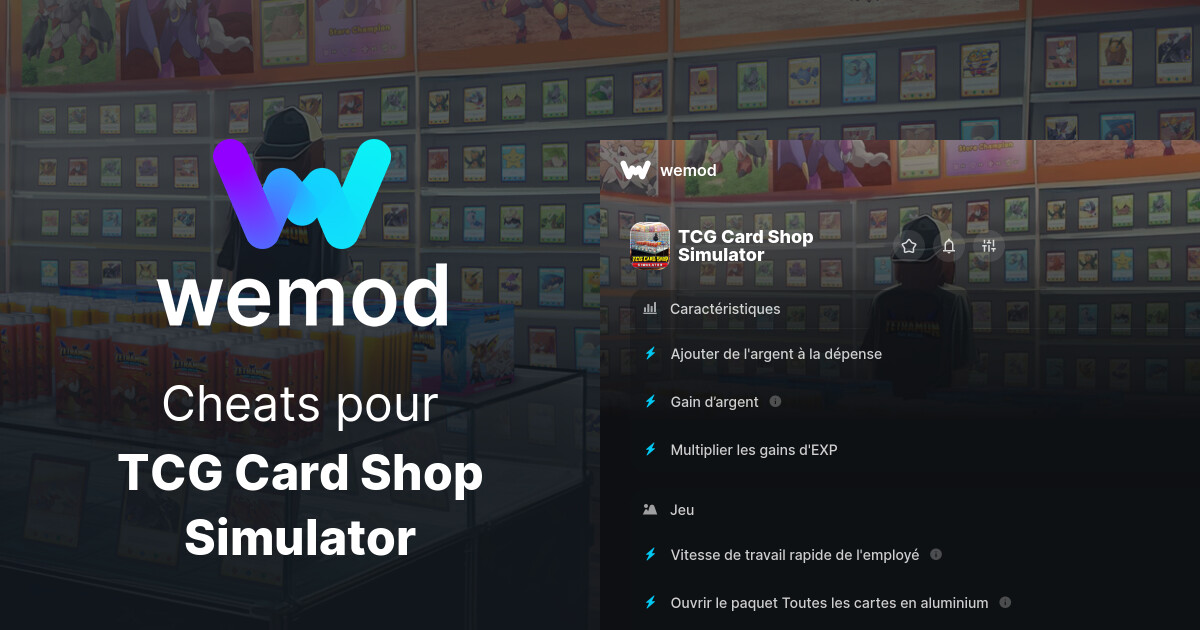 Cheats et trainers pour TCG Card Shop Simulator sur PC | WeMod