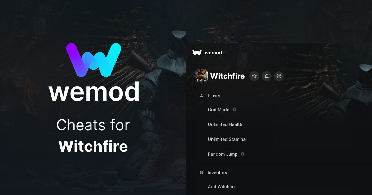 Witchfire Cheats & Trainers for PC | WeMod