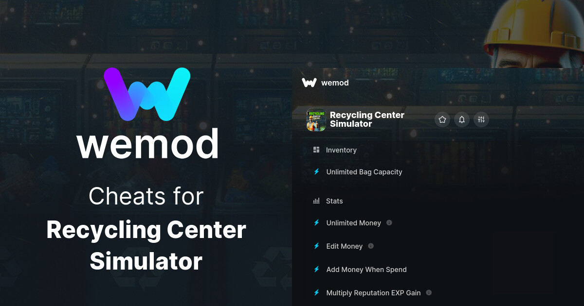 Recycling Center Simulator Cheats & Trainers for PC | WeMod