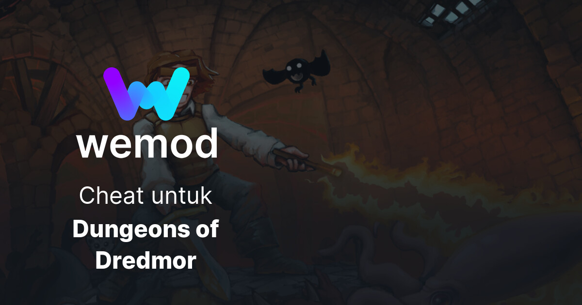 Cheat & Trainer Dungeons of Dredmor untuk PC | WeMod