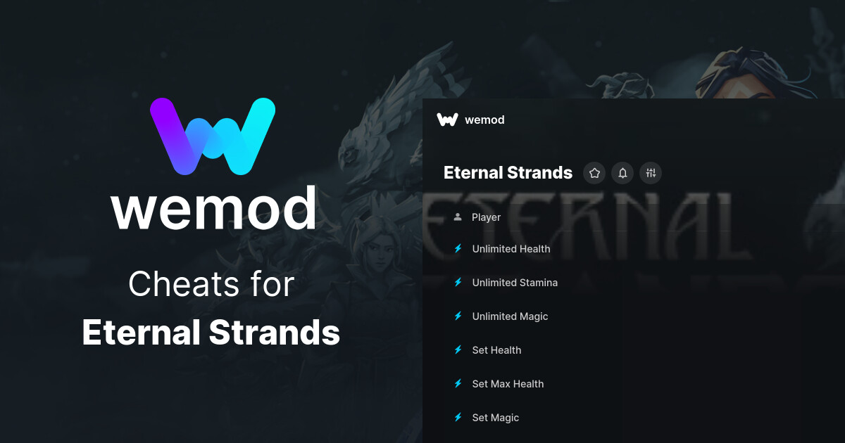 Eternal Strands Cheats & Trainers for PC | WeMod