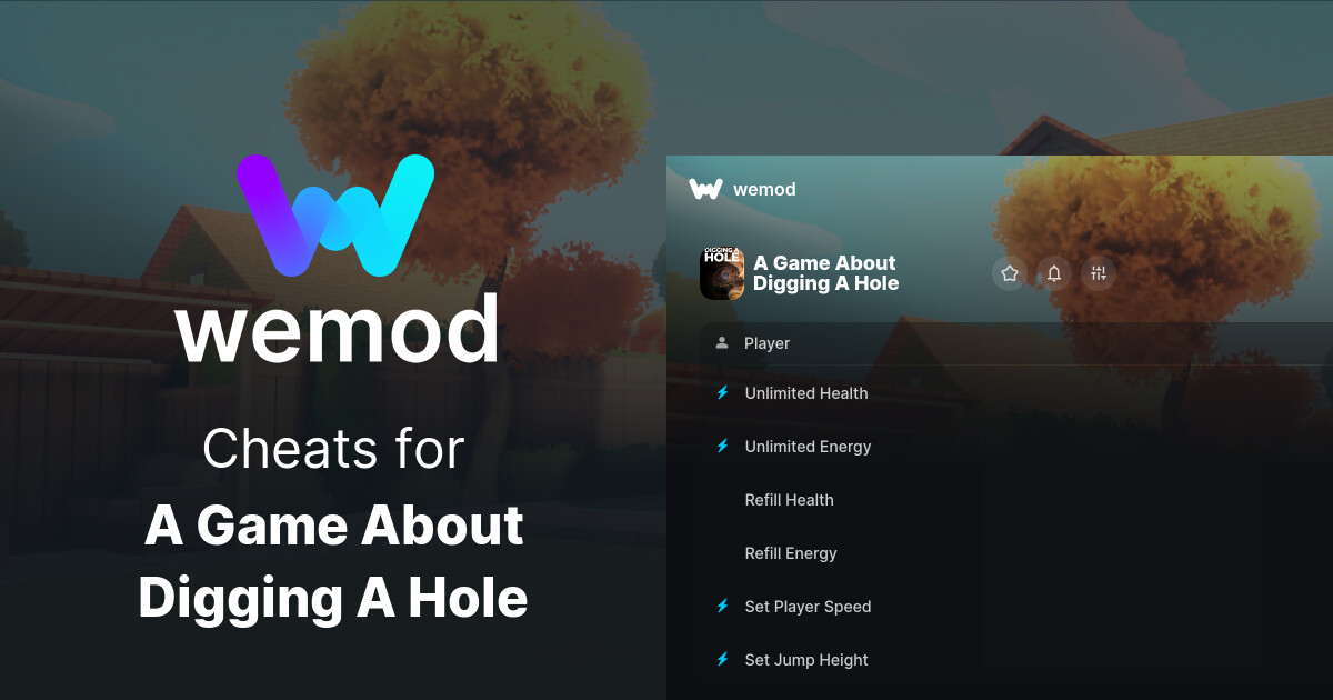 A Game About Digging A Hole Cheats & Trainers for PC | WeMod