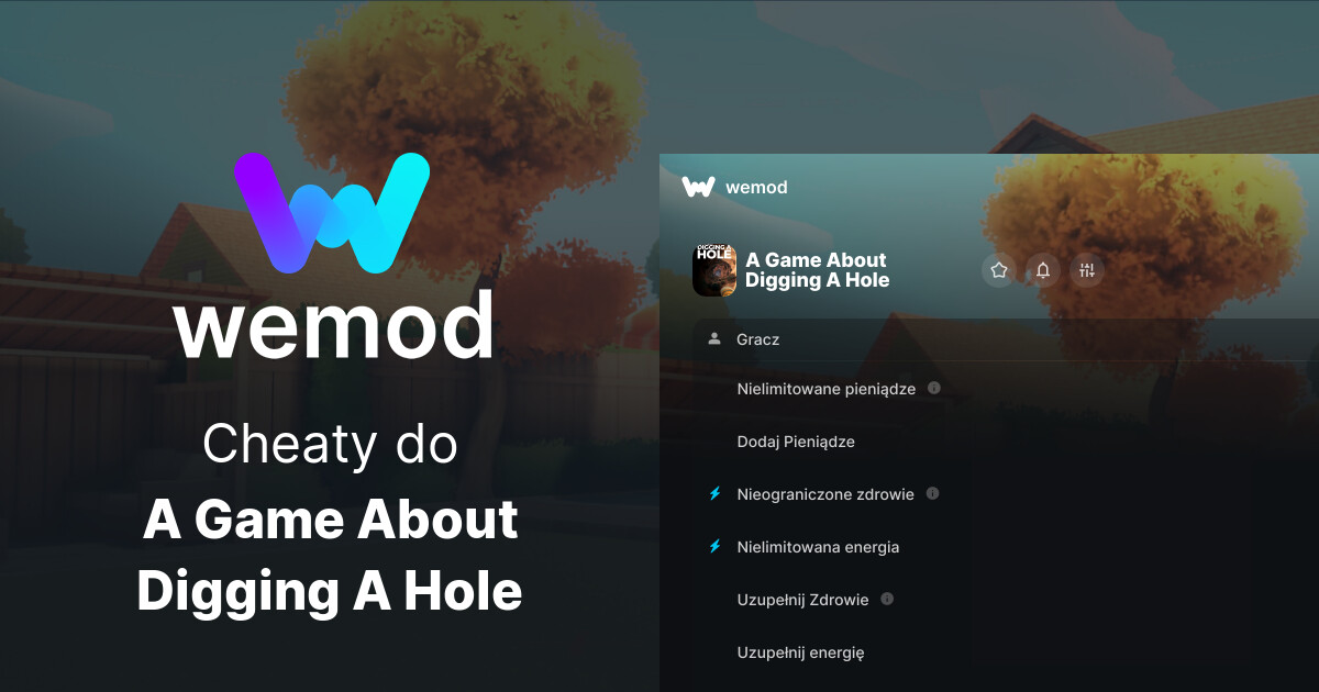 A Game About Digging A Hole – cheaty i trainery na PC – WeMod