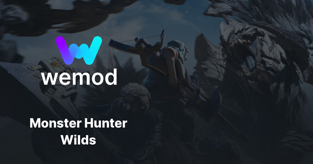 กลโกและเทรนเนอร์ Monster Hunter Wilds สำหรับพีซี | WeMod