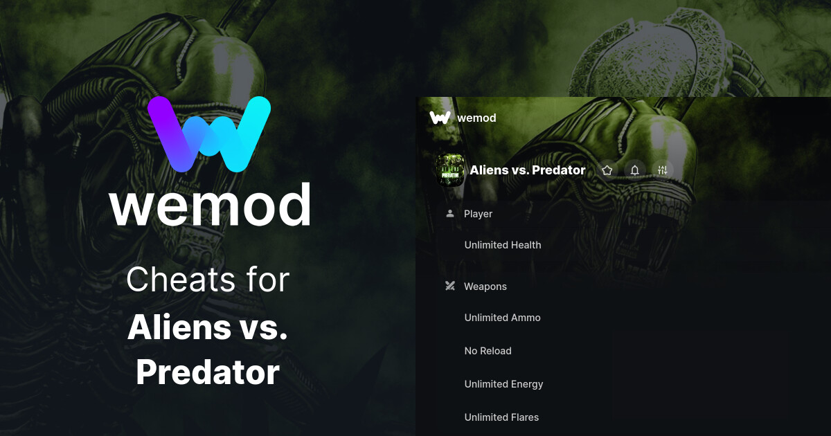 Aliens vs. Predator Cheats & Trainers for PC | WeMod