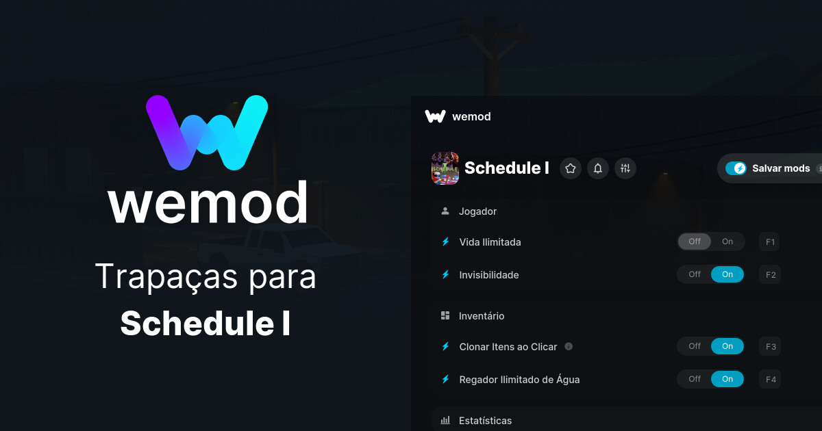 Schedule I Vantagens, Trainadores e Mapas para PC | WeMod