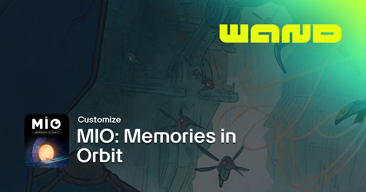 MIO: Memories in Orbit Game Help for PC | Wand