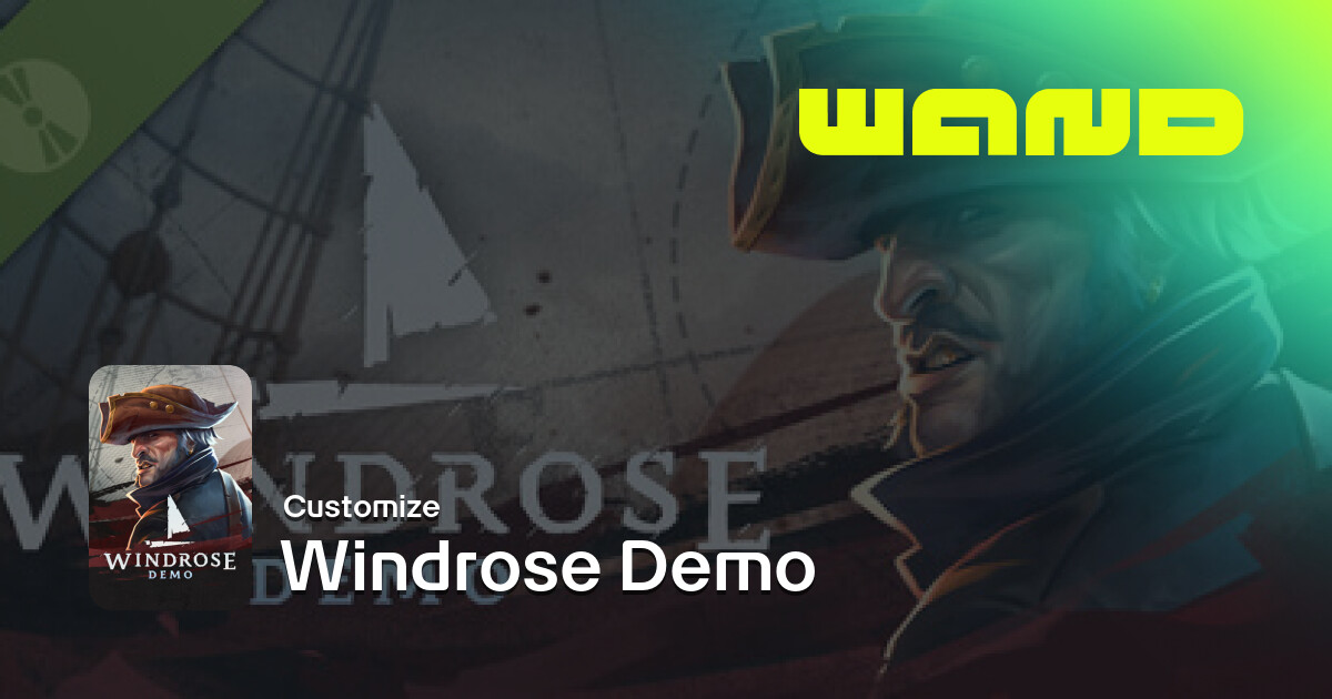 Windrose Demo Game Help for PC | Wand