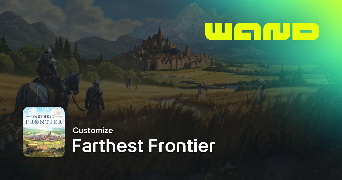 Farthest Frontier Game Help for PC | Wand